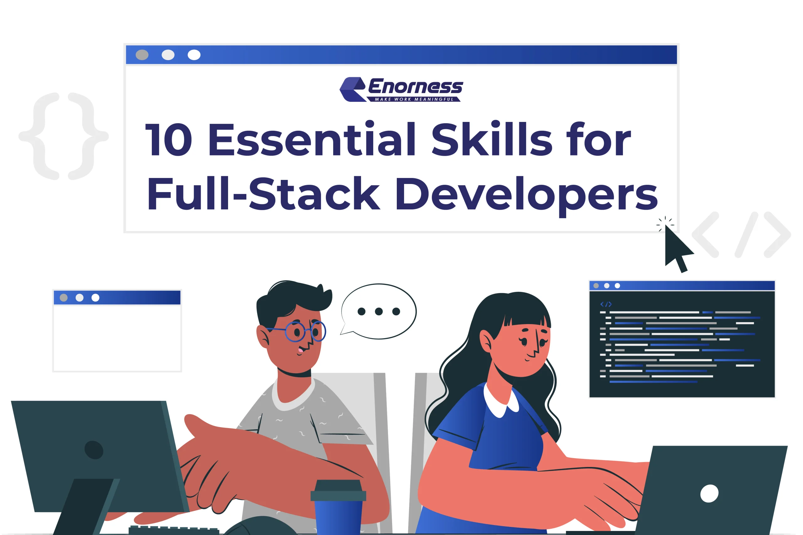 Skills for Every Full Stack Web Developer in 2025 | Enorness